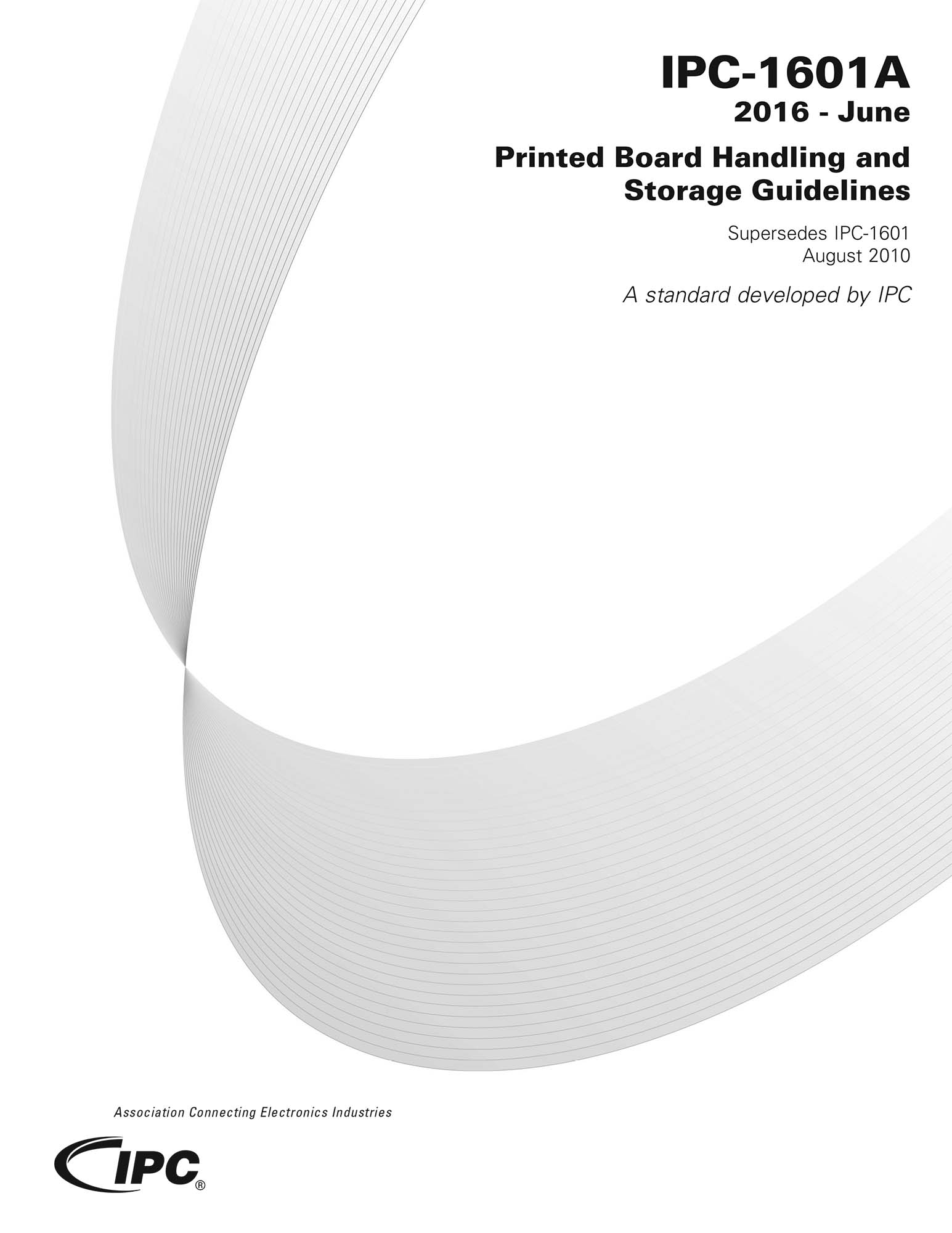 IPC-1601 - Revision A - Standard Only Printed Board Handling and ...