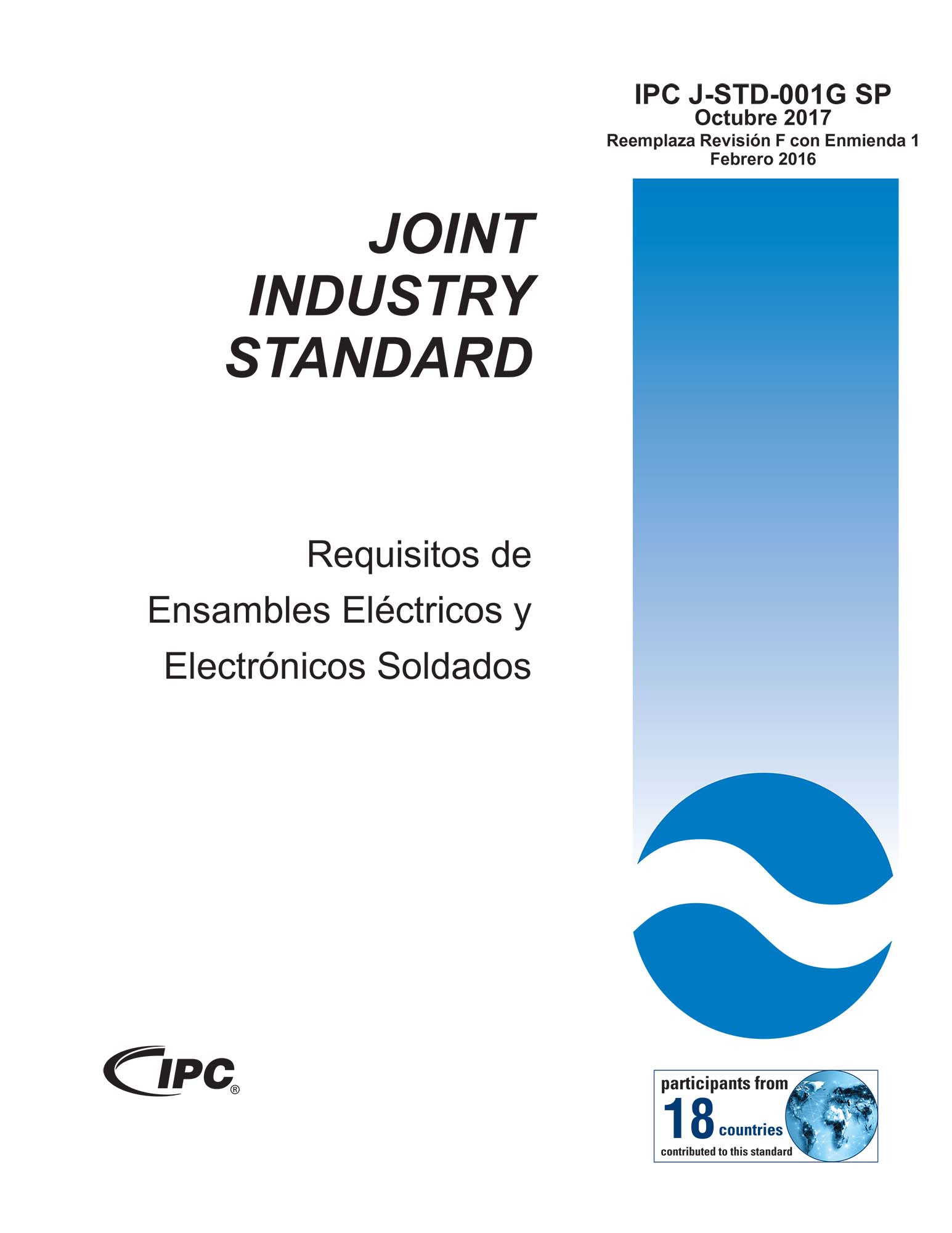 IPC-J-STD-001 - Revision G - Standard Only Provee requisitos para ...