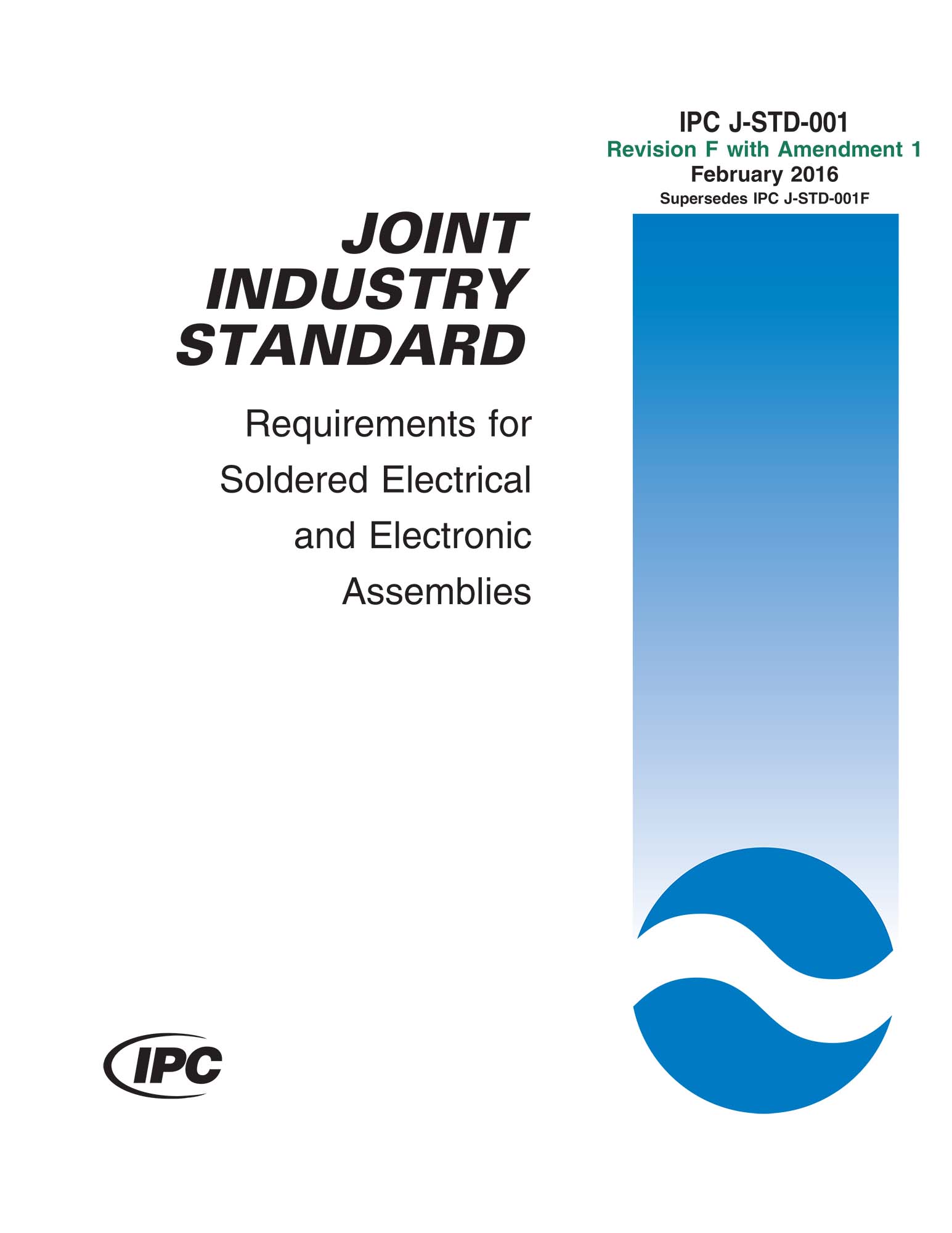 IPC-J-STD-001 - Revision F - Standard with Amendment 1 Requirements for ...